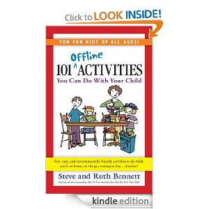 (Limited Time Free) 101 Offline Activities You Can Do With Your Child ...
