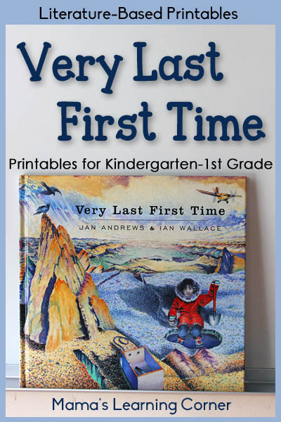 Free Very Last First Time Printables for Kindergarten-First Grade
