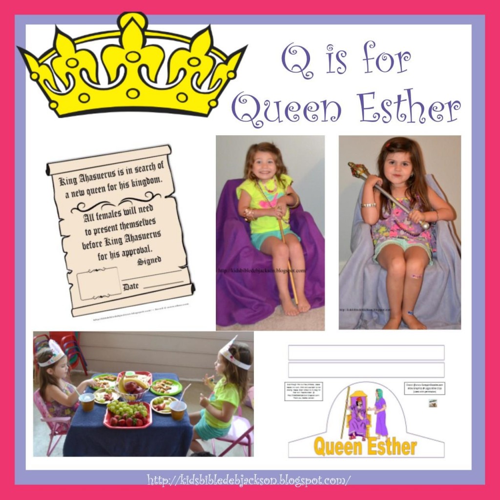 FREE Q is for Queen Esther Lesson and Printables