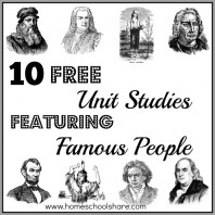 10 FREE Unit Studies about Famous People