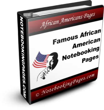 Free Famous African Americans Notebooking Pages