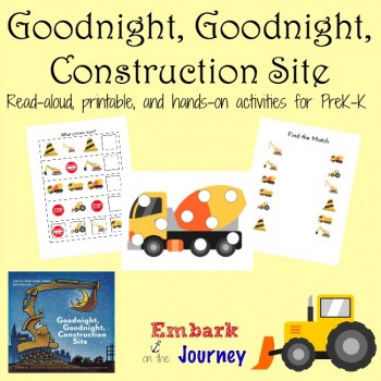 FREE Goodnight, Goodnight, Construction Site PreK-K Printables