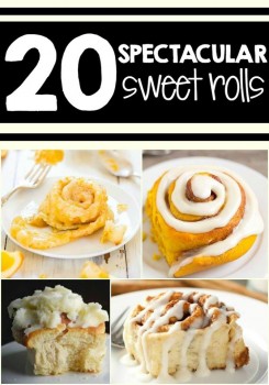 20 Spectacular Sweet Roll Recipes!