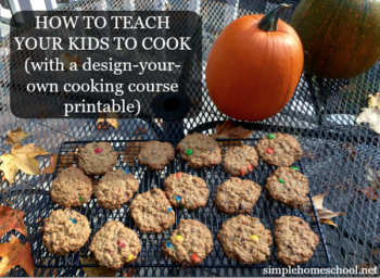 FREE Design Your Own Homeschool Cooking Course Printables Set!
