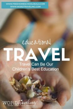 Educational Travel: Travel Can Be Our Children's Best Education