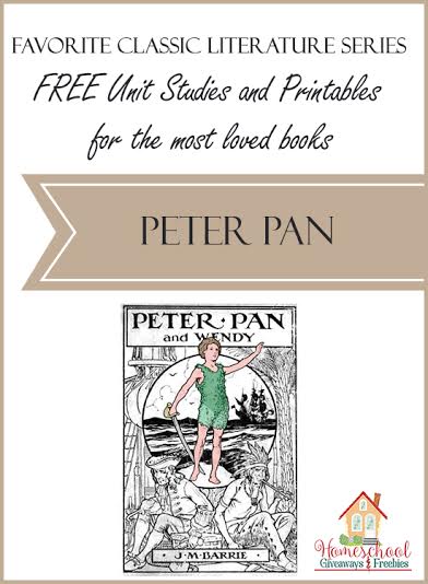 FREE Unit Studies and Printables for the Most Loved Books: Peter Pan