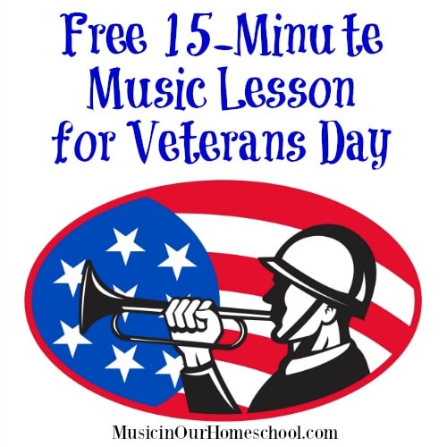 FREE Veterans Day Music Lesson