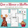 Free If You Give a Moose a Muffin Printable Pack