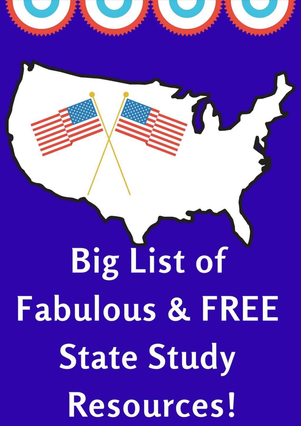 Big List of Fabulous & FREE State Study Resources! | Free Homeschool ...