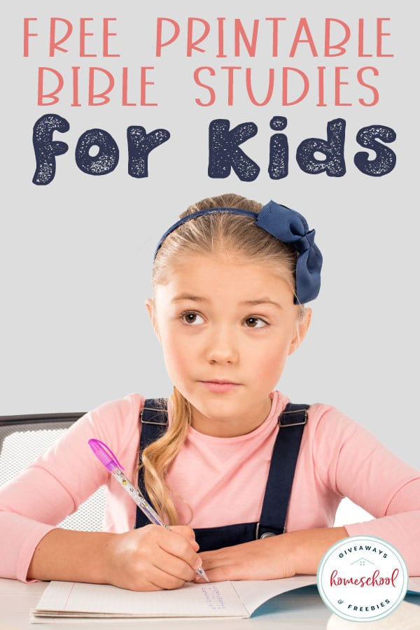 FREE Printable Bible Studies for Kids | Free Homeschool Deals