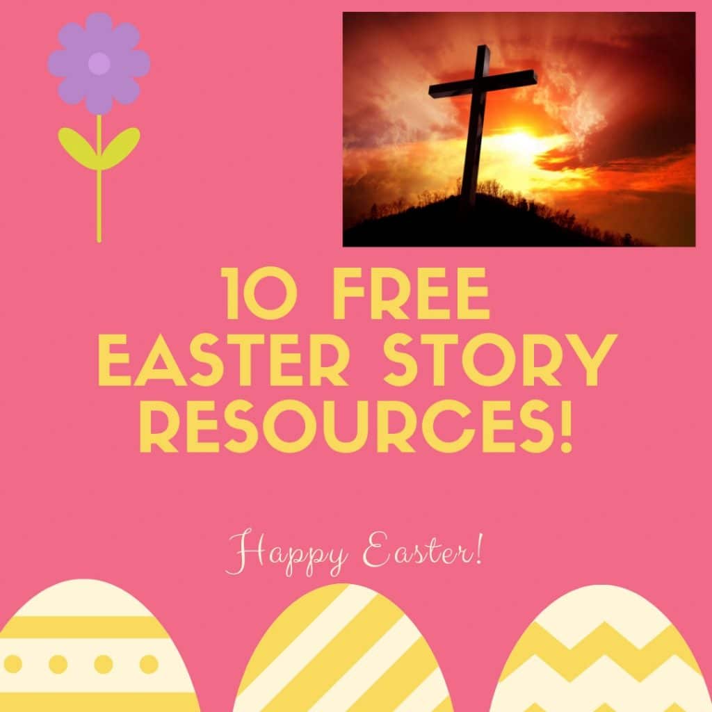 10 FREE Easter Story Resources! | Free Homeschool Deals
