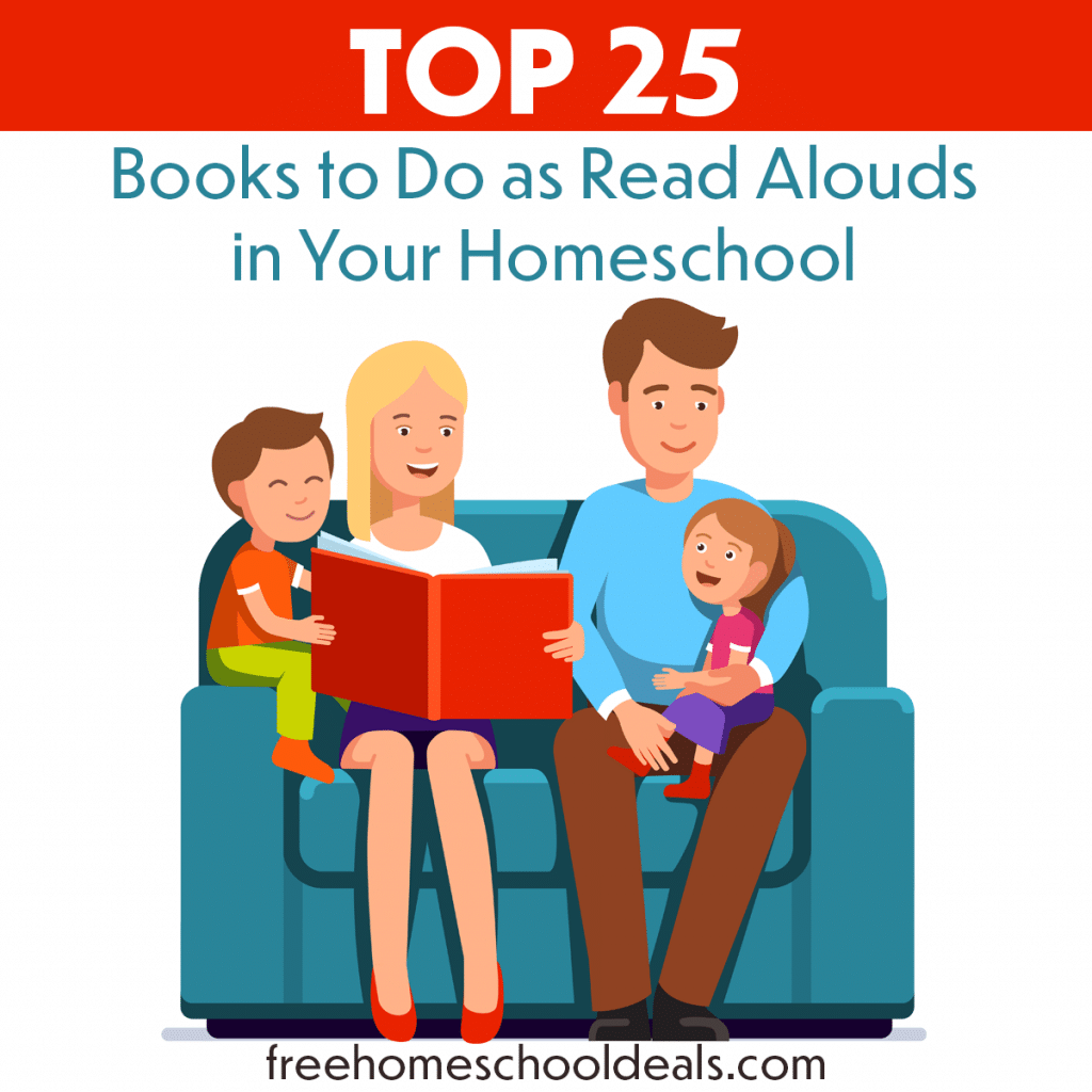 Top 25 Books to Do as Read Alouds in Your Homeschool | Free Homeschool ...