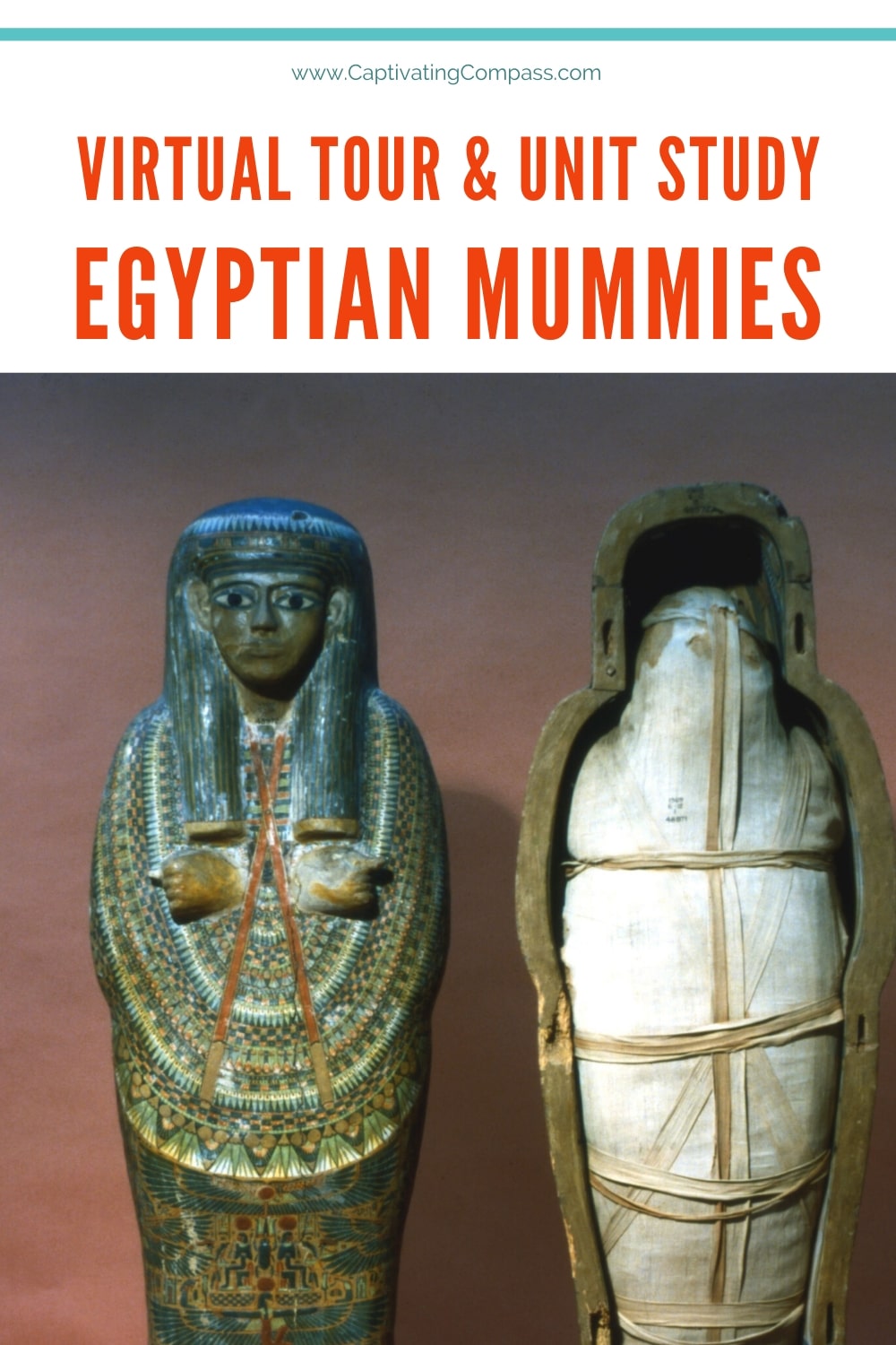 Egyptian Mummies Virtual Museum Tour & Unit Study (until 3/28/20 ...