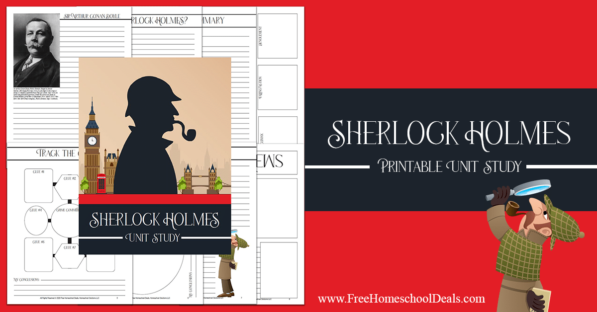 FREE Sherlock Holmes Unit Study | Free Homeschool Deals