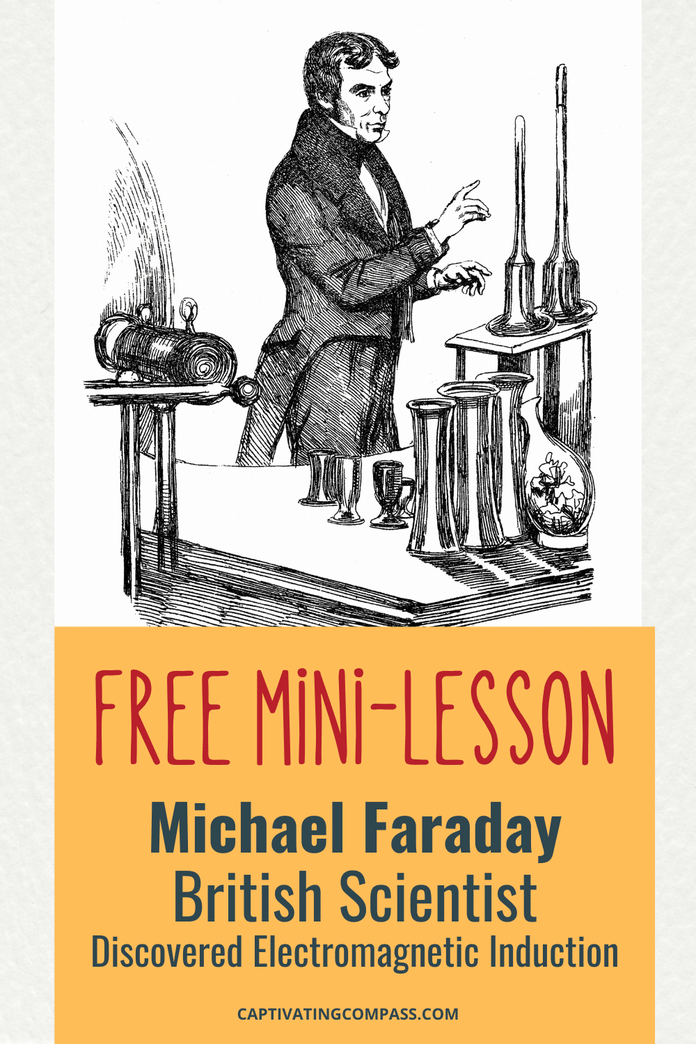 10 Things Every Homeschooler Should Know About Michael Faraday + Free ...