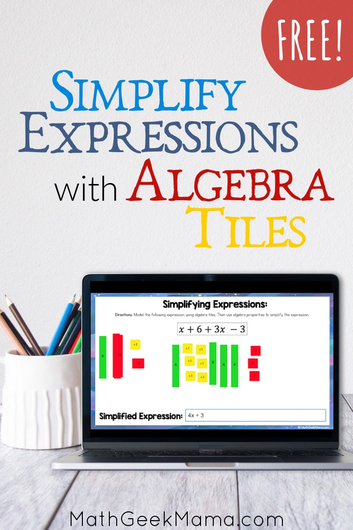 Simplify Expressions Visually with Algebra Tiles – FREE DIGITAL ...