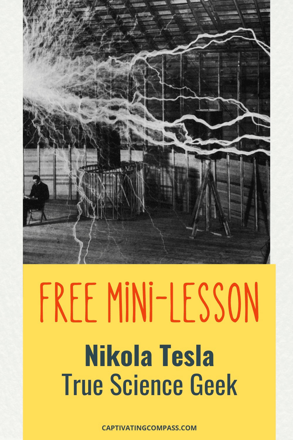 Free Nikola Tesla Mini-Lesson | Free Homeschool Deals